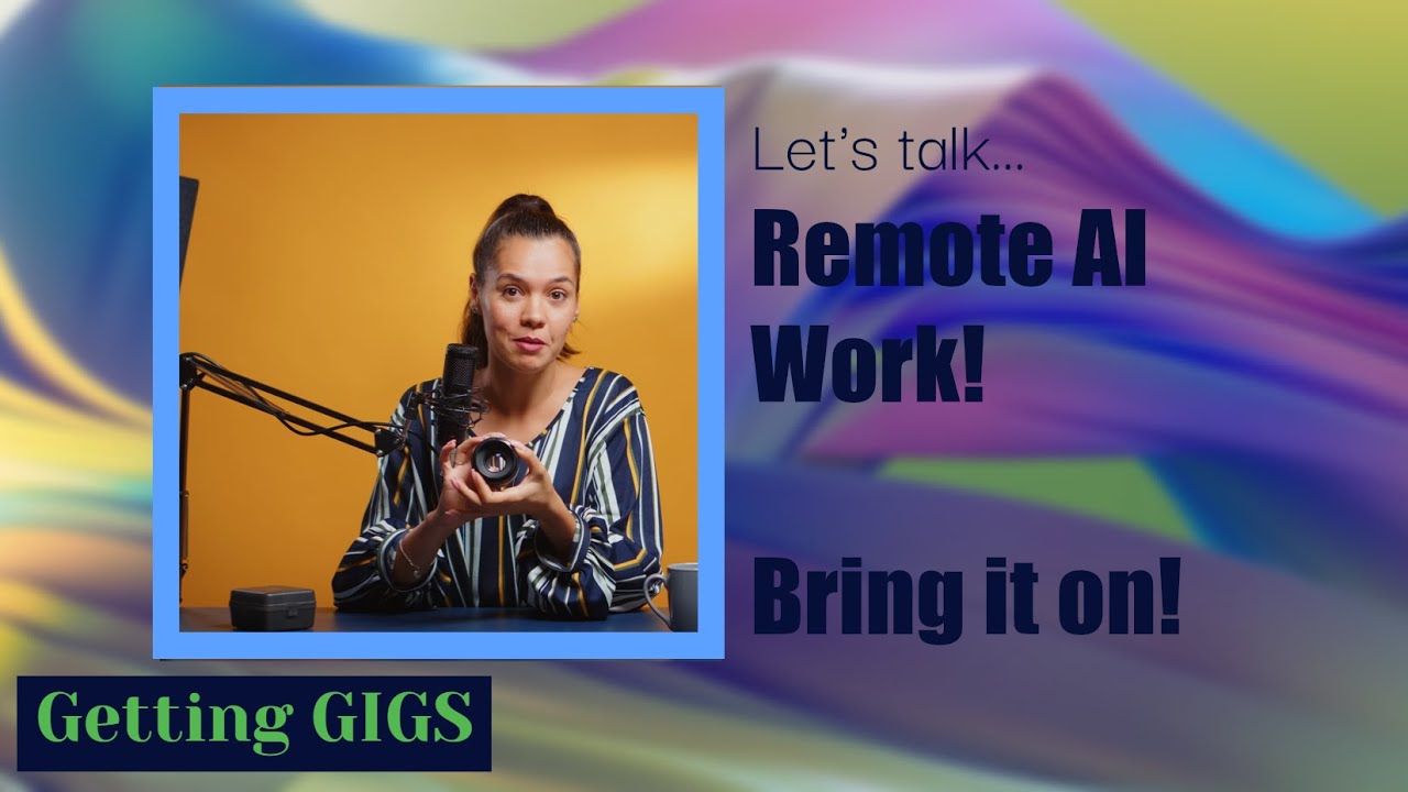 Remote Work! / Gig Work! / AI Work - YouTube