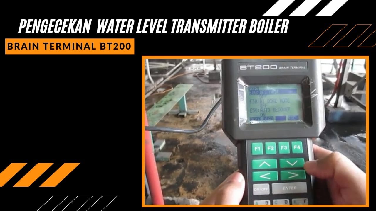 Brain Terminal BT 200 Pengecekan Level Transmitter Boiler - YouTube