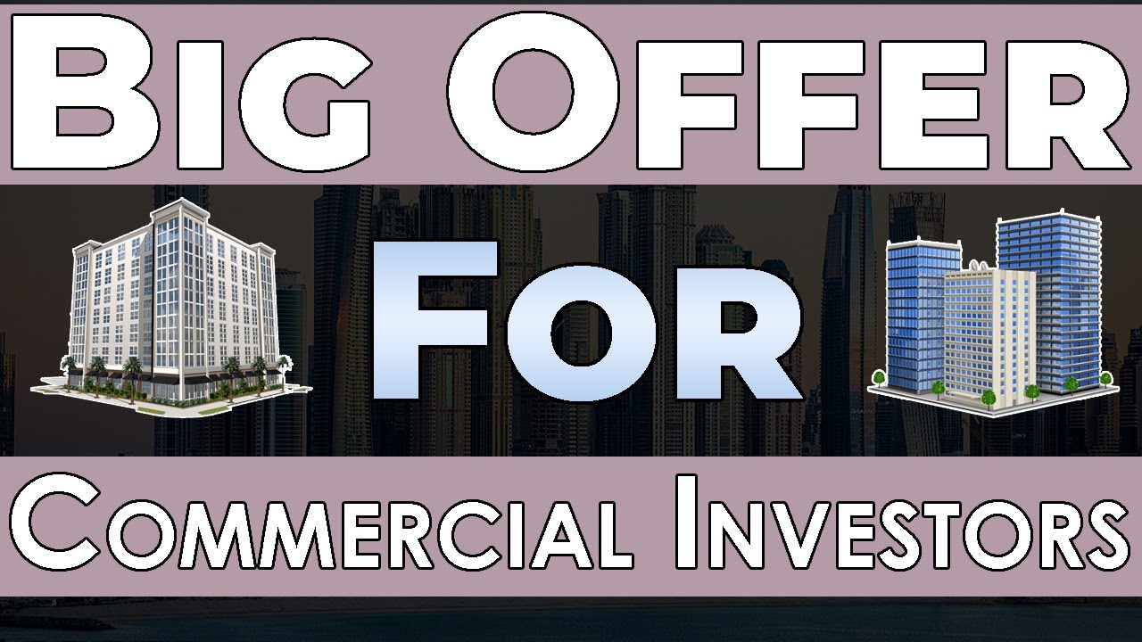 BIG Offer For Commercial Investors | Best Video | Latest December 2022 ...