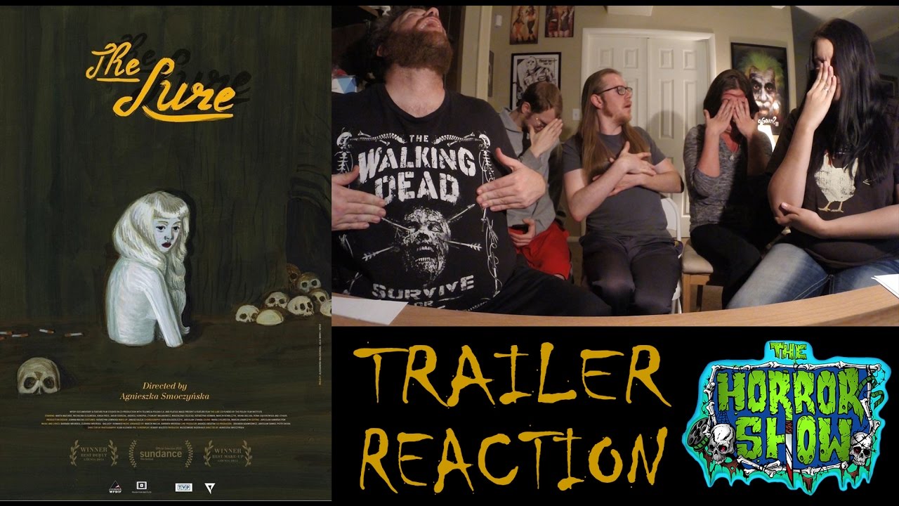 "The Lure" 2017 Red Band Trailer Reaction - The Horror Show - YouTube