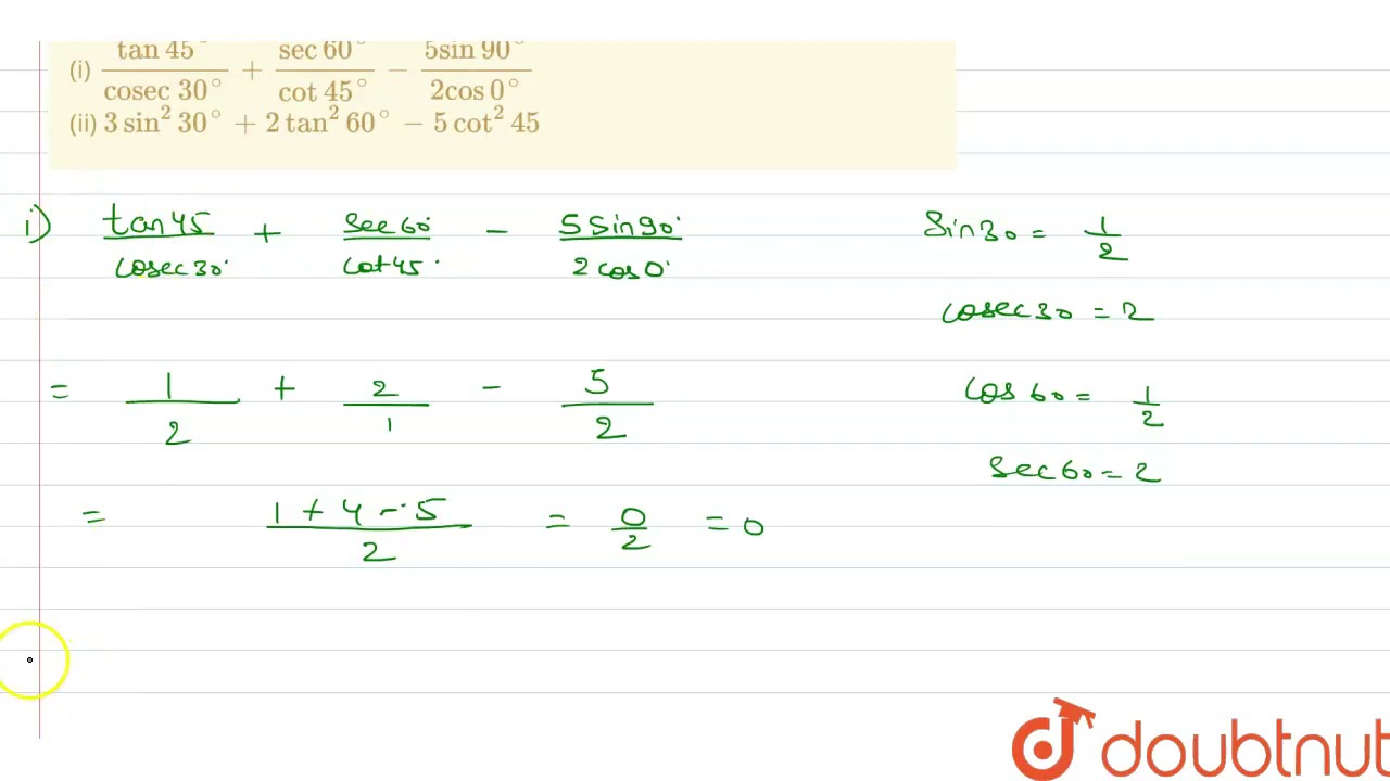 Find The Value Of i tan 45 cosec 30 sec 60 cot