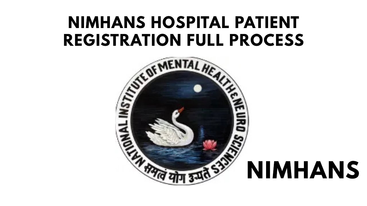 NIMHANS HOSPITAL PATIENT REGISTRATION FULL PROCESS. - YouTube
