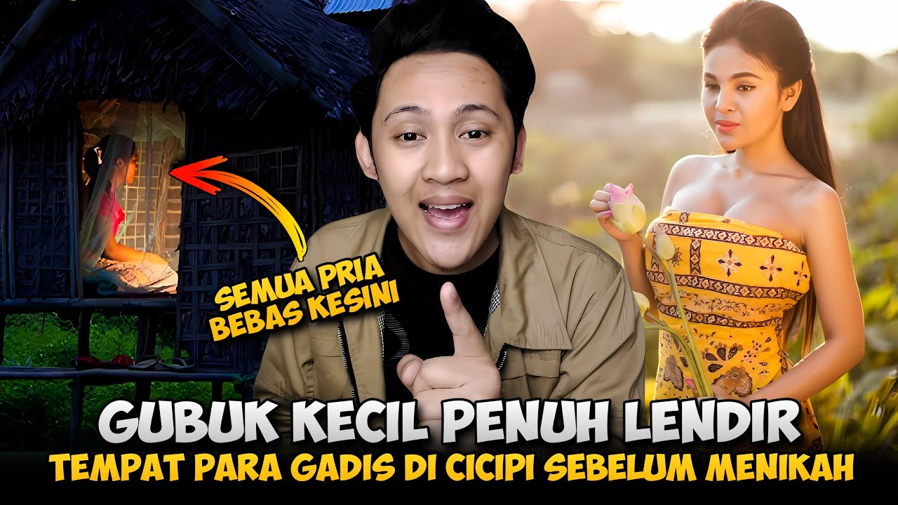 Gubuk Cinta Suku Kreung Kamboja ‼️ Tempat Para Gadis Di Cicipi Sebelum