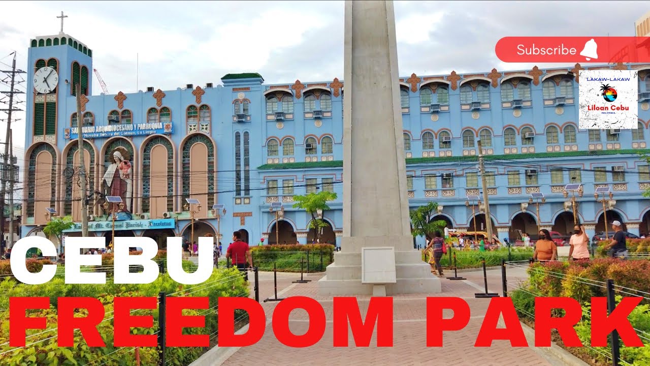 FREEDOM PARK CARBON CEBU PHILIPPINES - YouTube