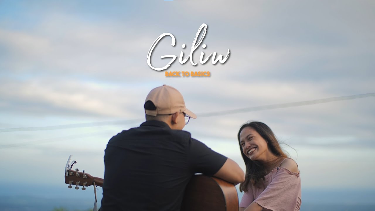 Giliw - Back to Basics (Official Lyric Video) - YouTube