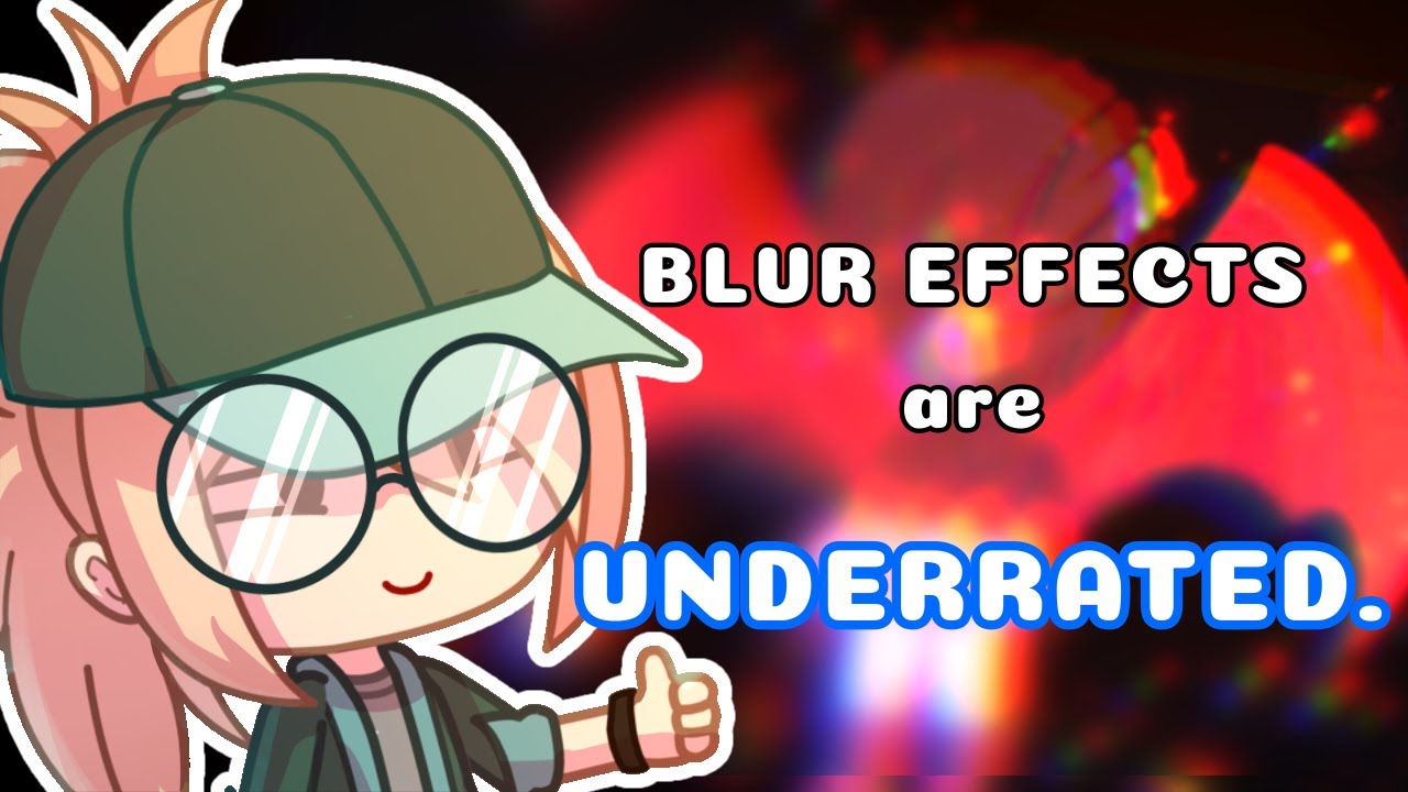 Why you should use BLUR EFFECTS (specifically for animation memes ...