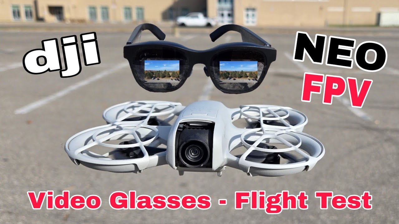 Dji NEO drone - Video Glasses Test Flight (Nreal Air AR Glasses) - YouTube