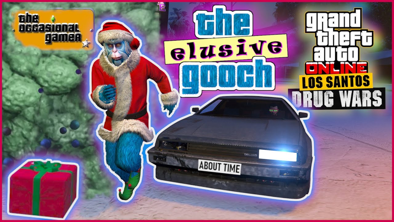 The Elusive Gooch - GTA Online Christmas - Drug Wars DLC - YouTube