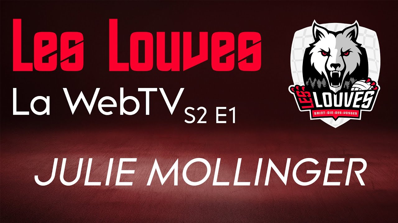 Les Louves La WebTV S2E1 - Julie MOLLINGER - YouTube
