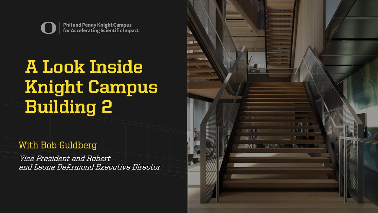 Knight Campus Building 2 First Look — Video Tour with Robert Guldberg ...