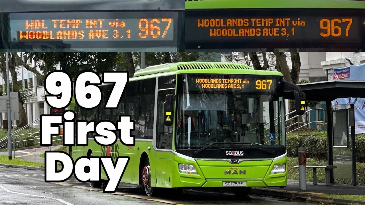 SMRT Bus Service 967 First Day in Operation - YouTube