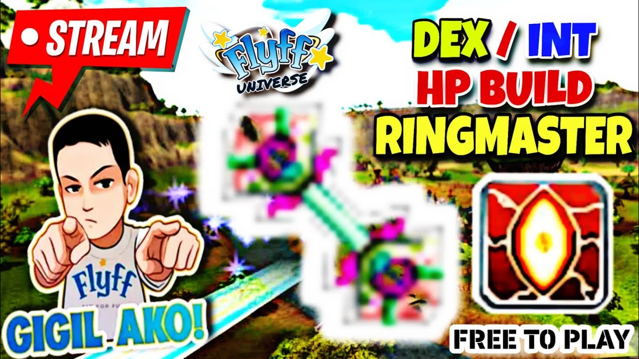 DEX/INT RINGMASTER WITH HP ITEM BUILD | FLYFF UNIVERSE - YouTube
