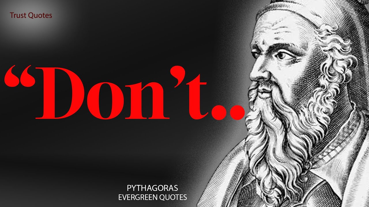 "Words of Wisdom from Pythagoras | Inspiring Quotes for a Fulfilling ...