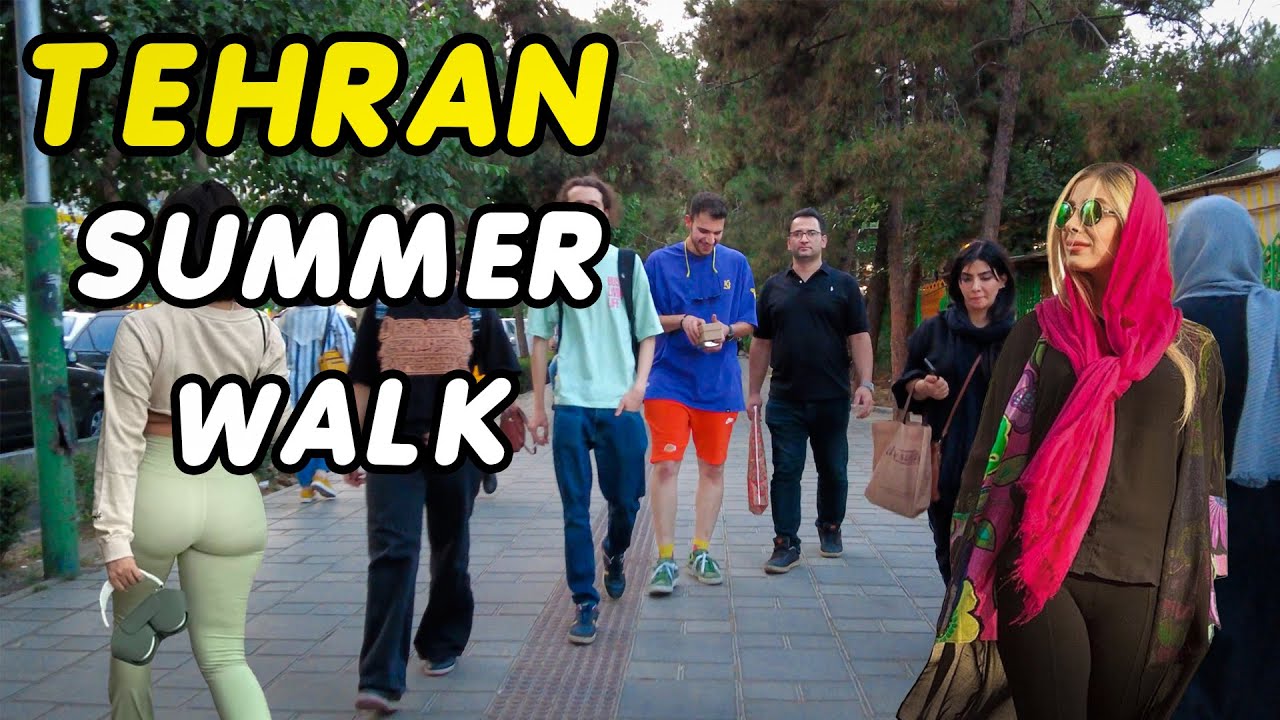 IRAN TEHRAN 2023 SUMMER EVENING WALK from Laleh Park to Amir Abad ...