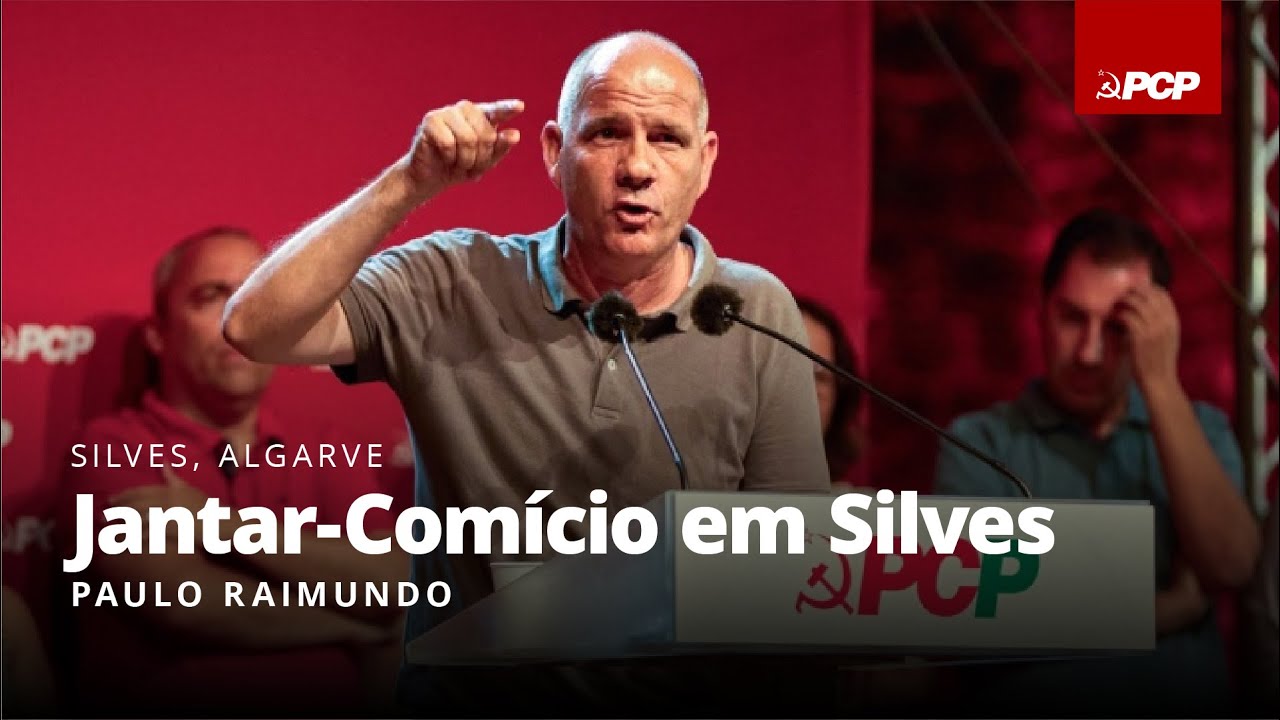 Paulo Raimundo: Jantar-Comício em Silves - YouTube