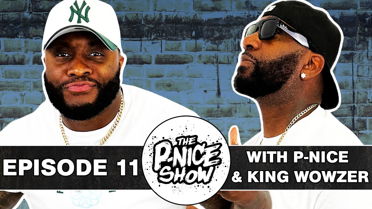 The P-NiCe Show w/ King Wowzer - YouTube