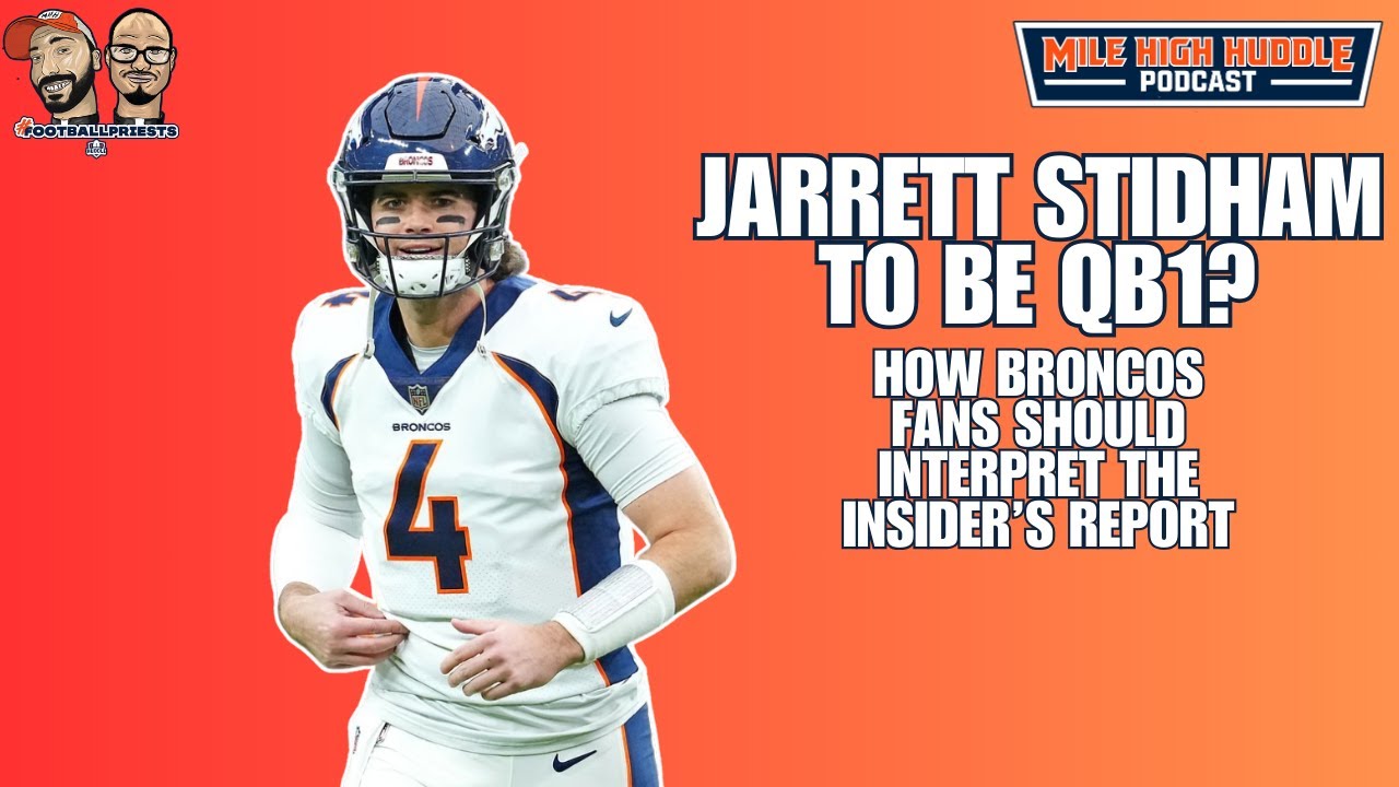 Mile High Report Broncos