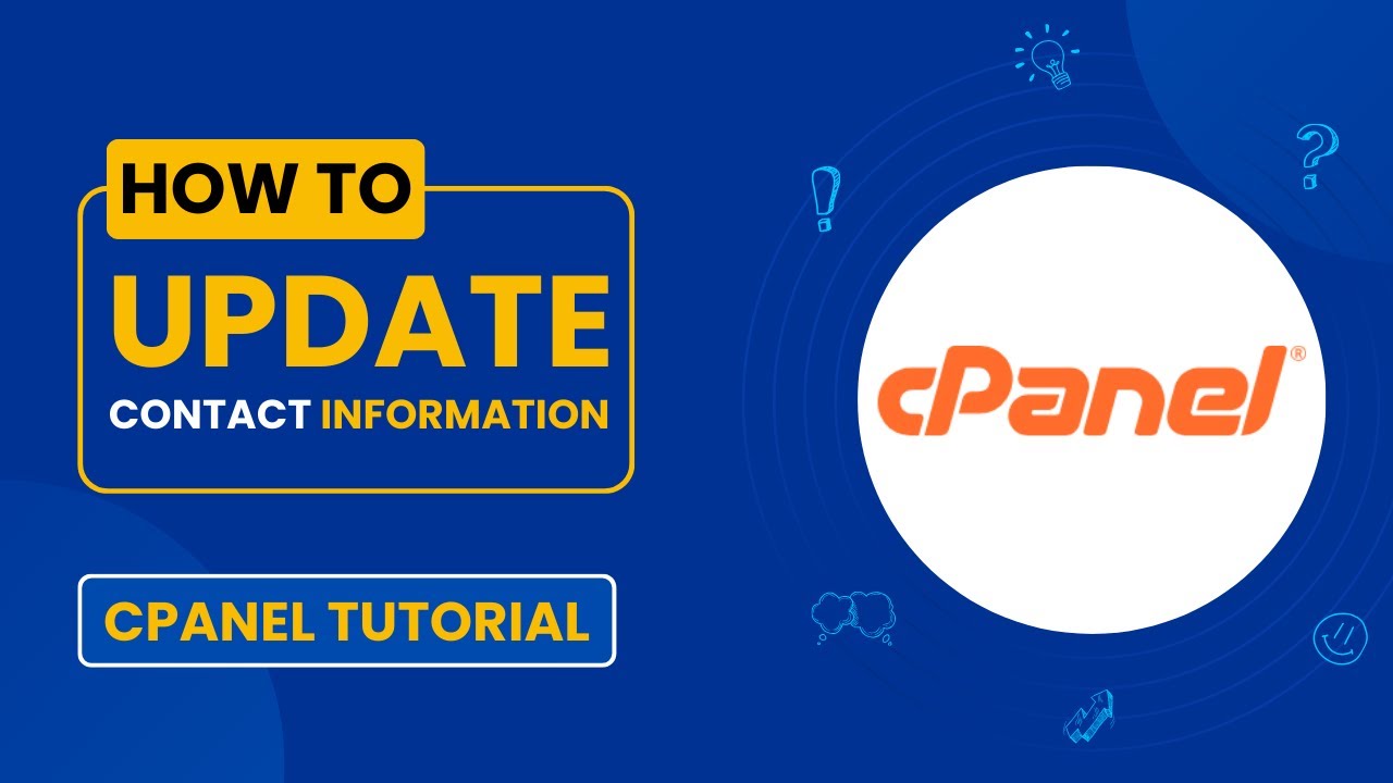 How to Update Your Contact Information in cPanel | Step-by-Step Guide ...