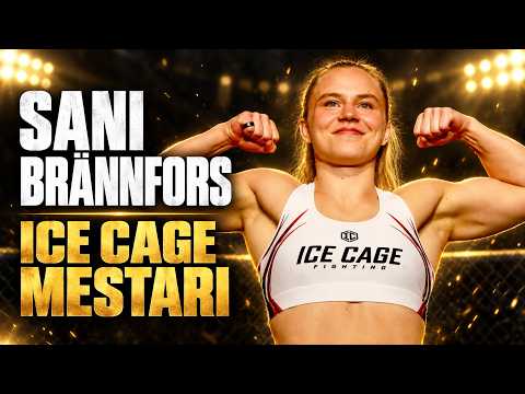Sani Brännfors - Ice Cage Mestari