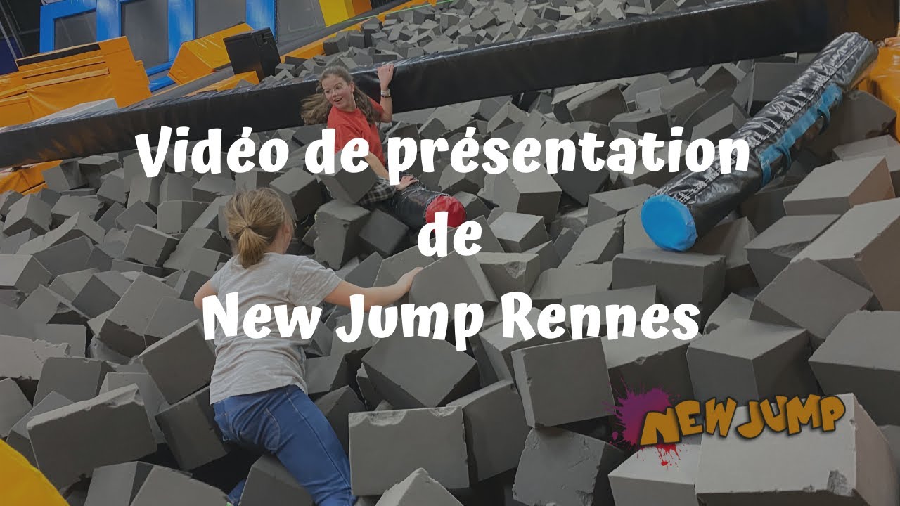 Présentation du Trampoline Park New Jump Rennes - YouTube