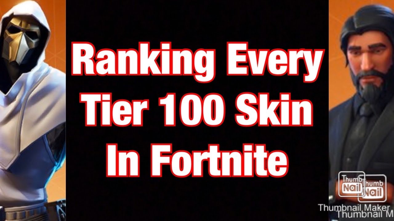 Ranking Every Tier 100 Skin In Fortnite - YouTube