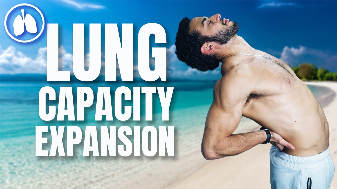 MAXIMIZING Your Breath - Lung Capacity Expansion Techniques - YouTube