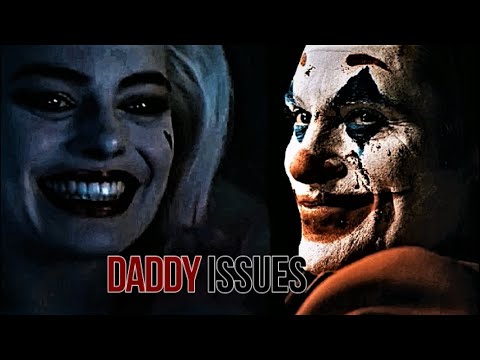 harley quinn and the joker (arthur fleck) | daddy issues