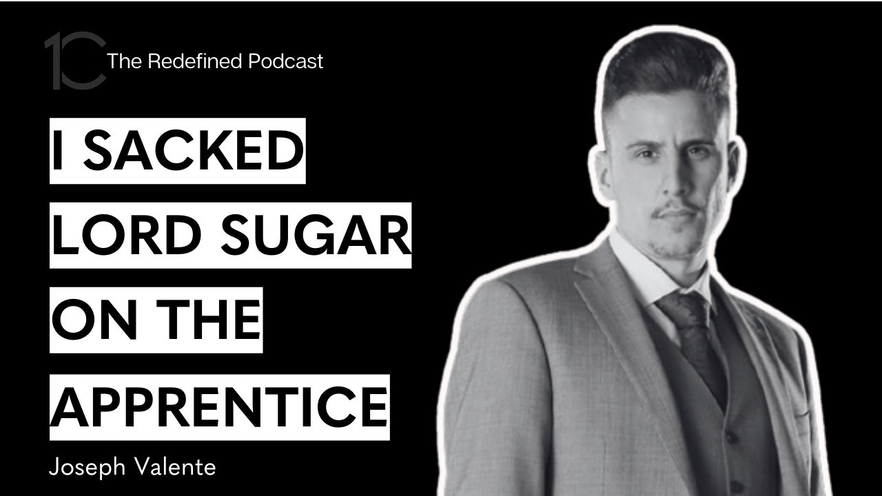 From Winning The Apprentice to 8 Figure Sales | Joseph Valente - YouTube