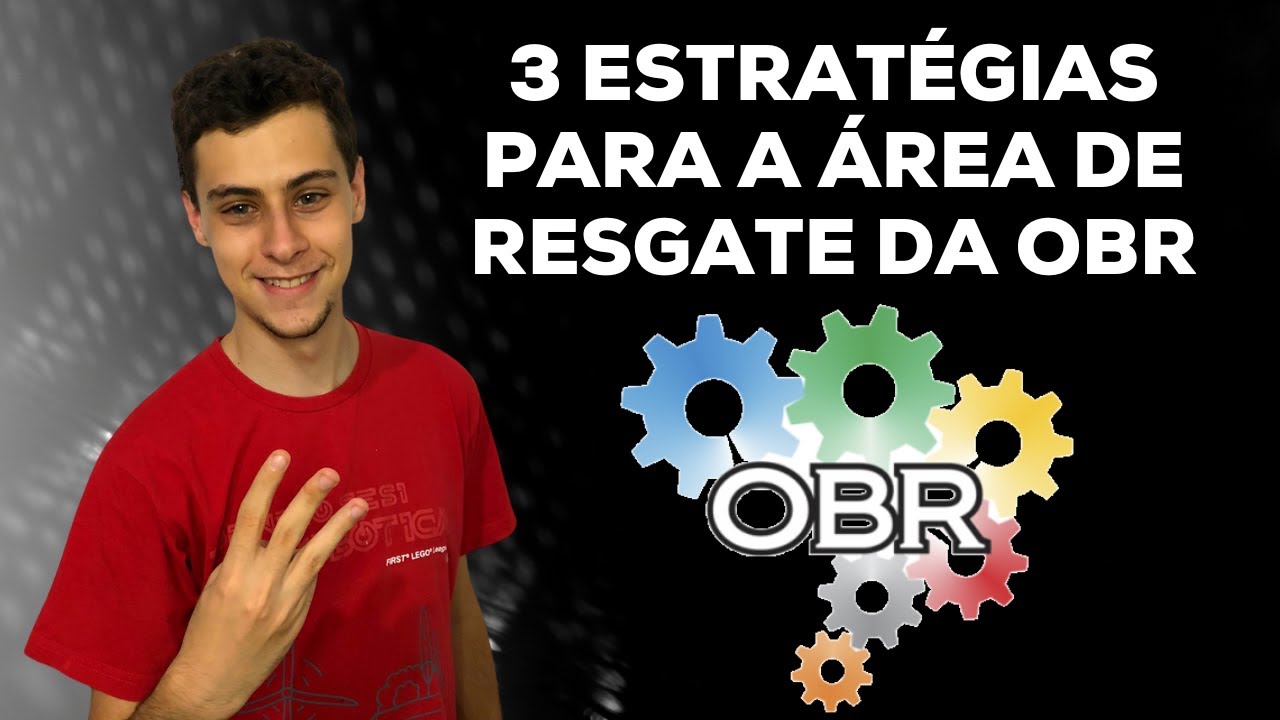 3 ESTRATÉGIAS PARA A ÁREA DE RESGATE DA OBR - OLIMPÍADA BRASILEIRA DE ...