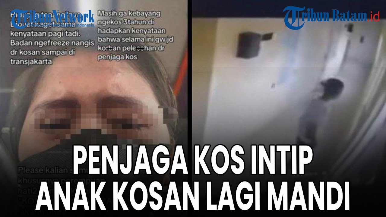 Penjaga Kos Intip Anak Kosan lagi Mandi Lewat Jendela - YouTube