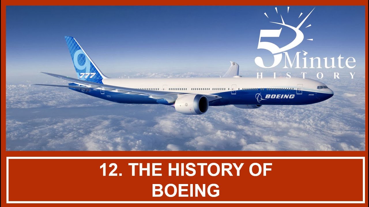 The History of Boeing - YouTube