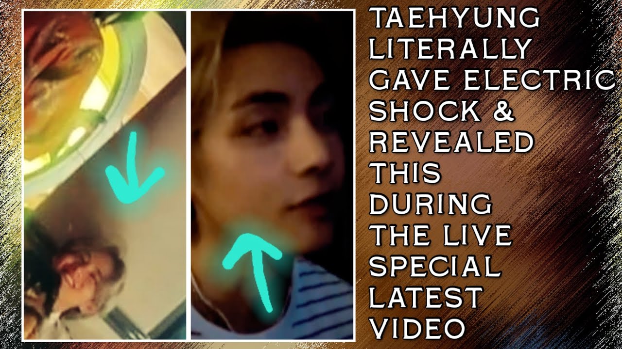 OMG!💋🤭Taehyung Literally Gave Electric Shock & Revealed This In Live ...