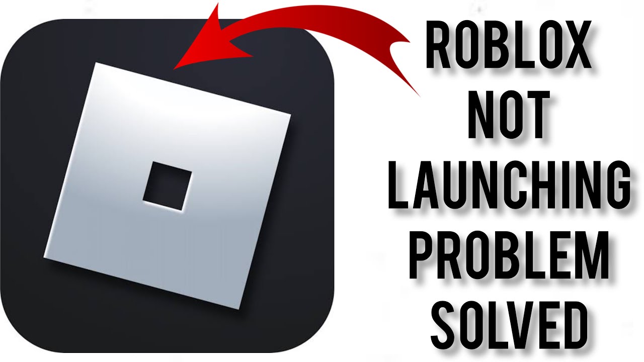 How To Solve Roblox App Not Launching(Not Open) Problem|| Rsha26 ...