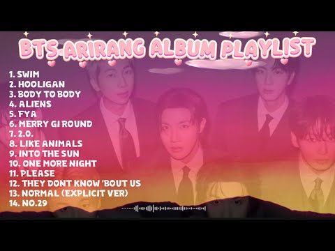 BTS - ARIRANG ALBUM FULL PLAYLIST