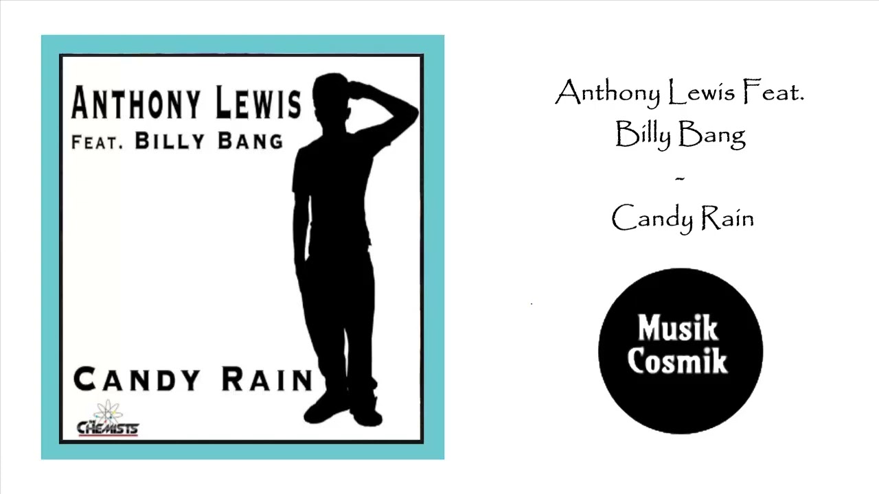 Candy Rain Anthony Lewis Brothers