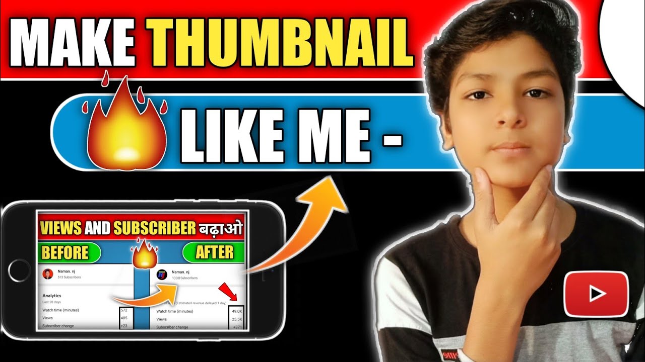 How To Make Thumbnail Like Me - Best Thumbnail Keise Banaye ...