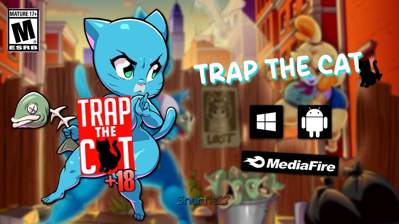 Top H Game Trap The Cat 18+ 2025 | Gameplay | for Android/PC/Macs - YouTube
