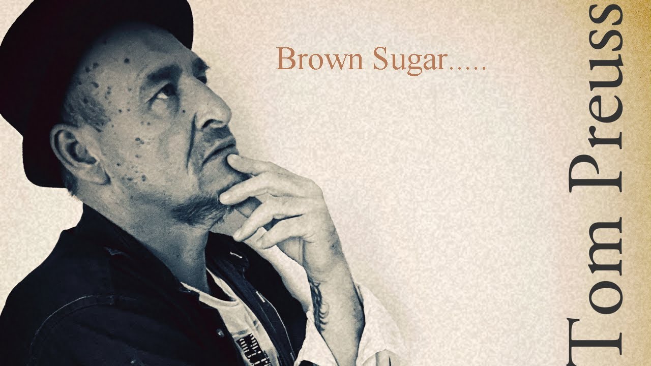 "Brown Sugar" cover by Tom Preuss - YouTube