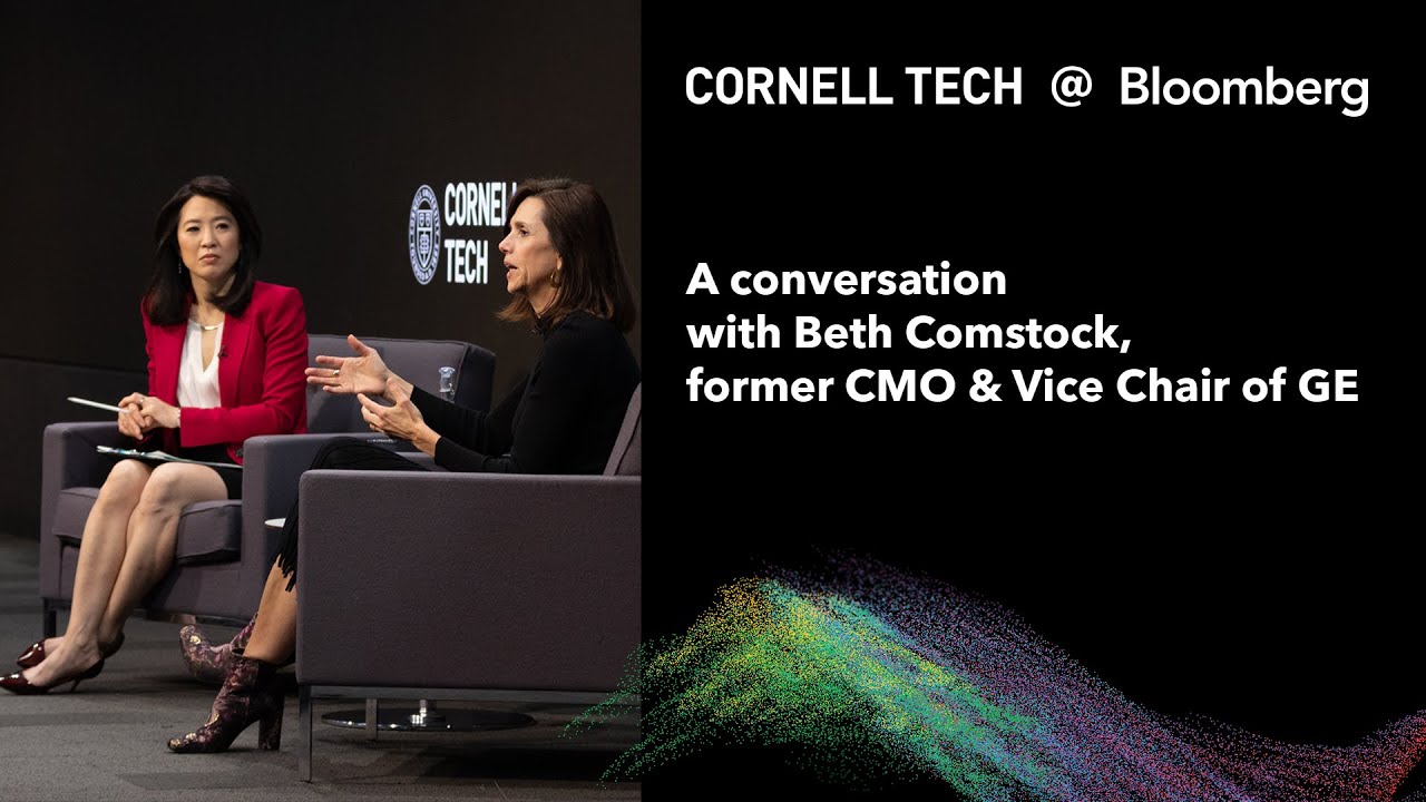 Bloomberg Cornell Tech Series: Beth Comstock, former CMO & Vice Chair ...