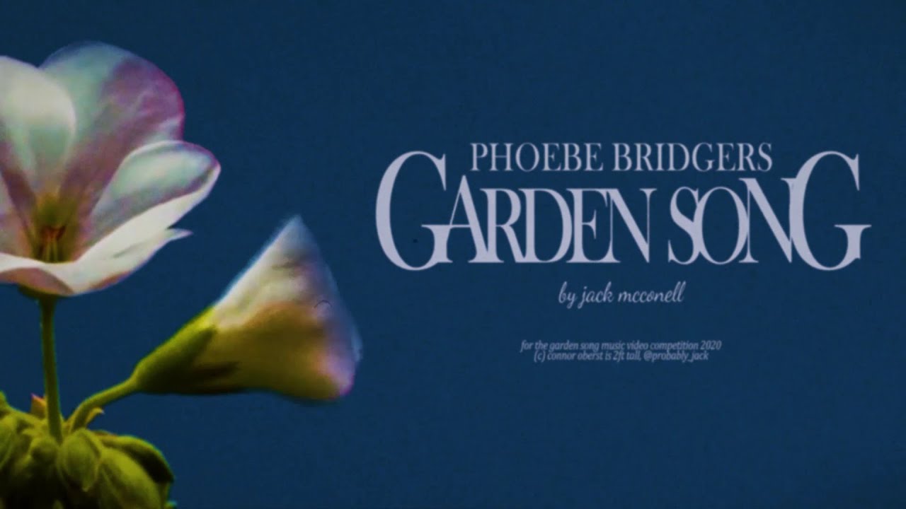 Phoebe Bridgers - Garden Song (Video Contest) - YouTube
