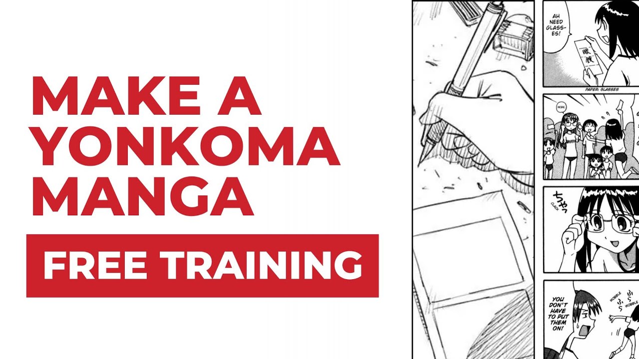 FREE Yonkoma Manga Workshop | Manga Training - YouTube
