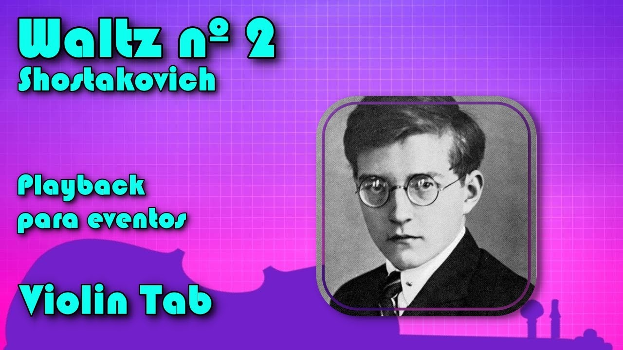 Waltz no 2 playback Shostakovich Violin tab Tutorial - YouTube