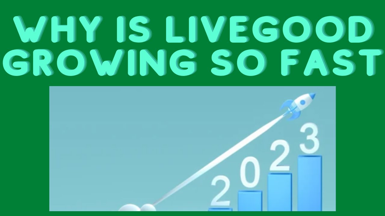 Why Is LiveGood Growing So Fast - YouTube