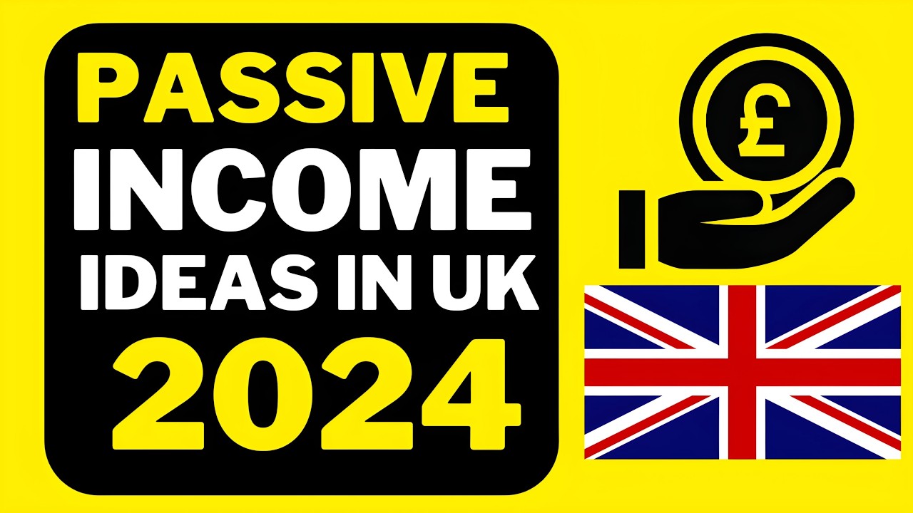 🇬🇧 Passive Income Business Ideas in UK 2024 | 5 Best Passive Income ...