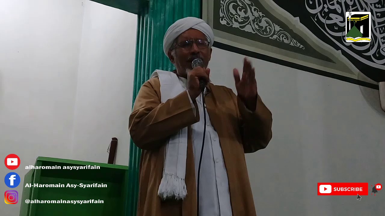 10 hari terakhir di bulan Romadhon (Abuya AlHabib Hamid bin Abdullah ...