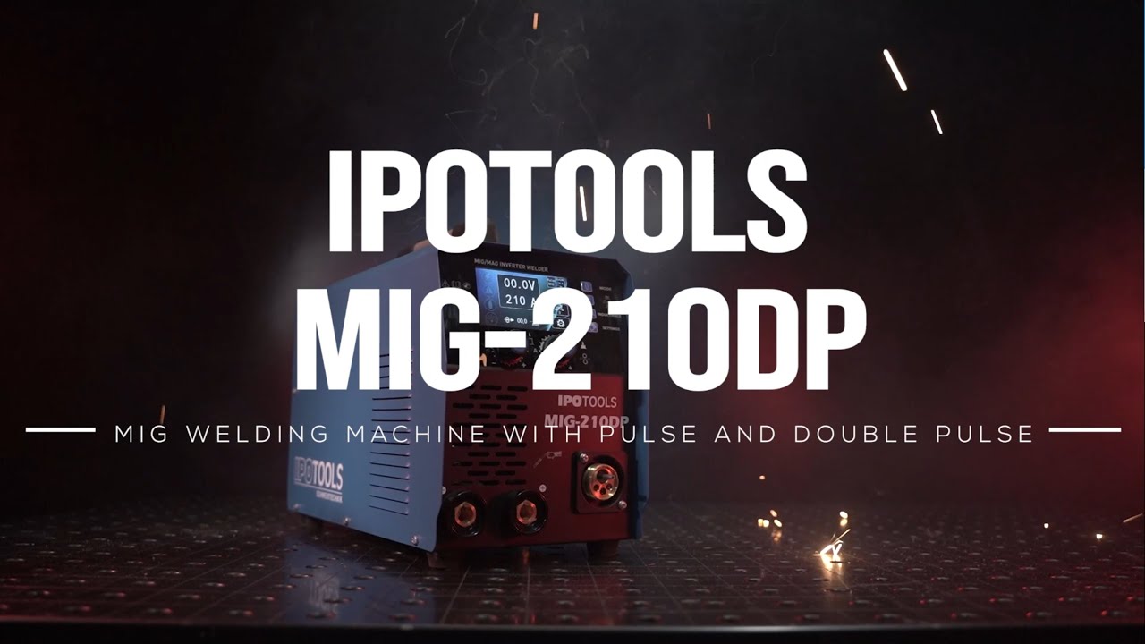 👨‍🏭 IPOTOOLS MIG 210DP | MAIN FUNCTIONS - YouTube