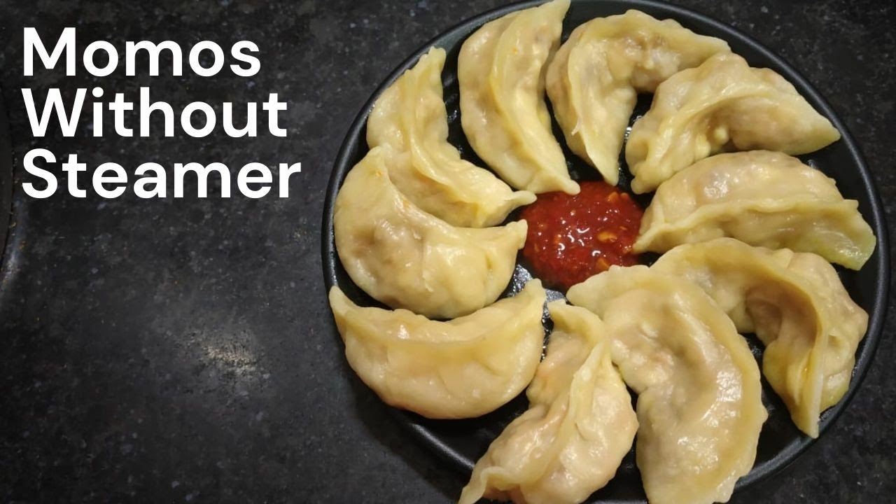 How to make momos at home without steamer | momos recipe without ...