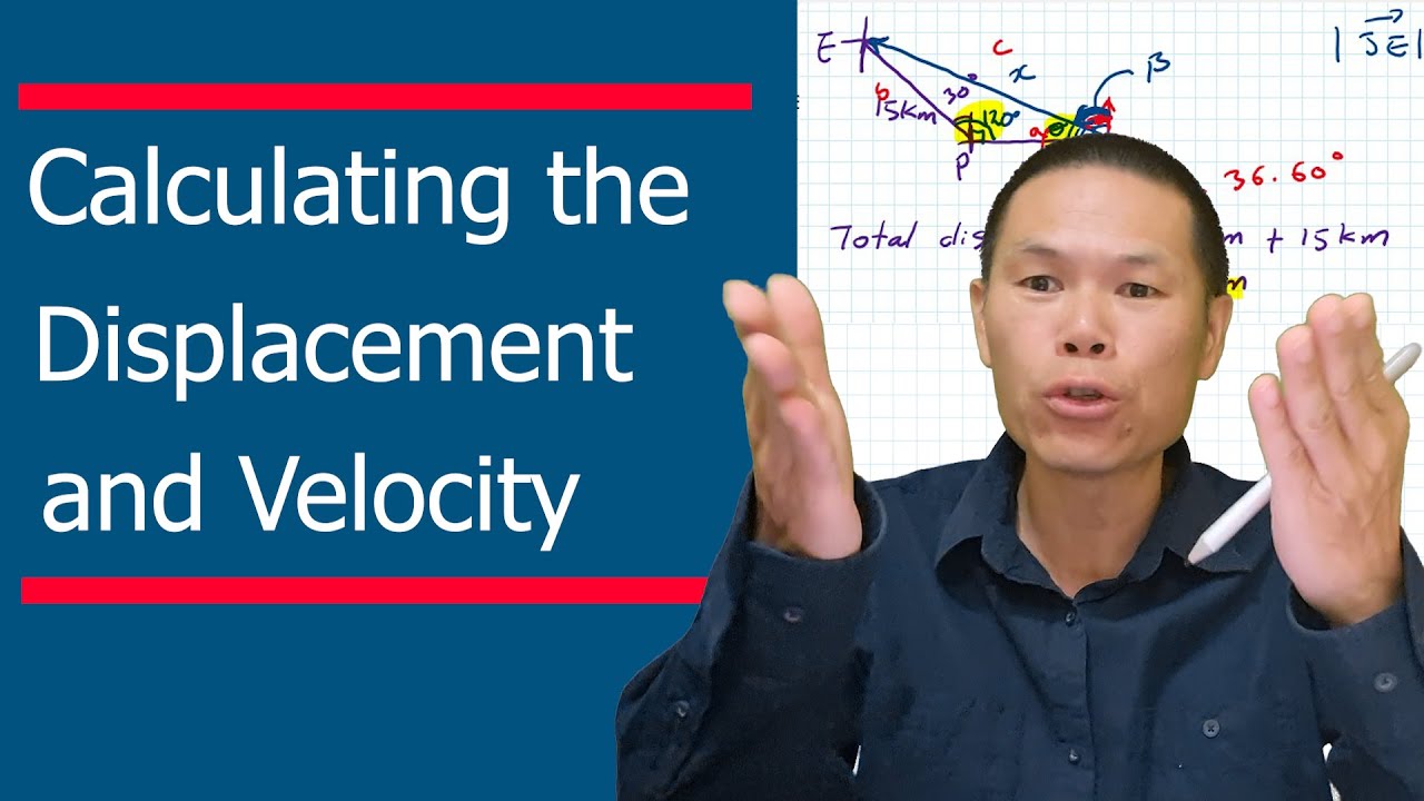 Calculating the Velocity and Displacement - YouTube