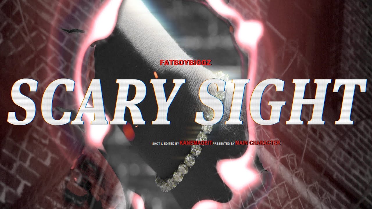 Fatboy Biggz - Scary Sight (Dir. @KANEMADEIT) - YouTube
