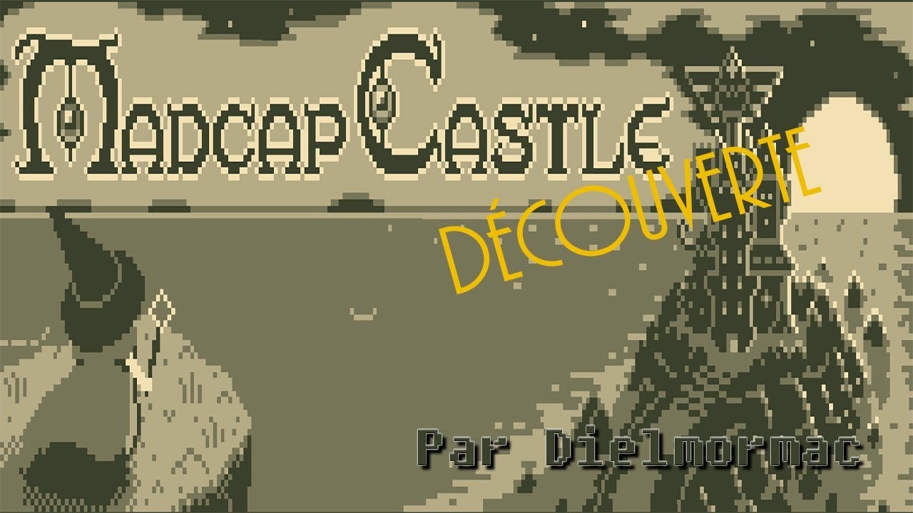 Découverte | Madcap Castle - YouTube
